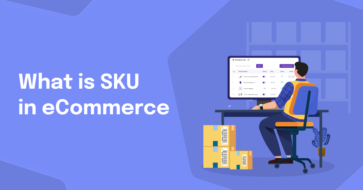 what is sku in ecommerce - 6amTech